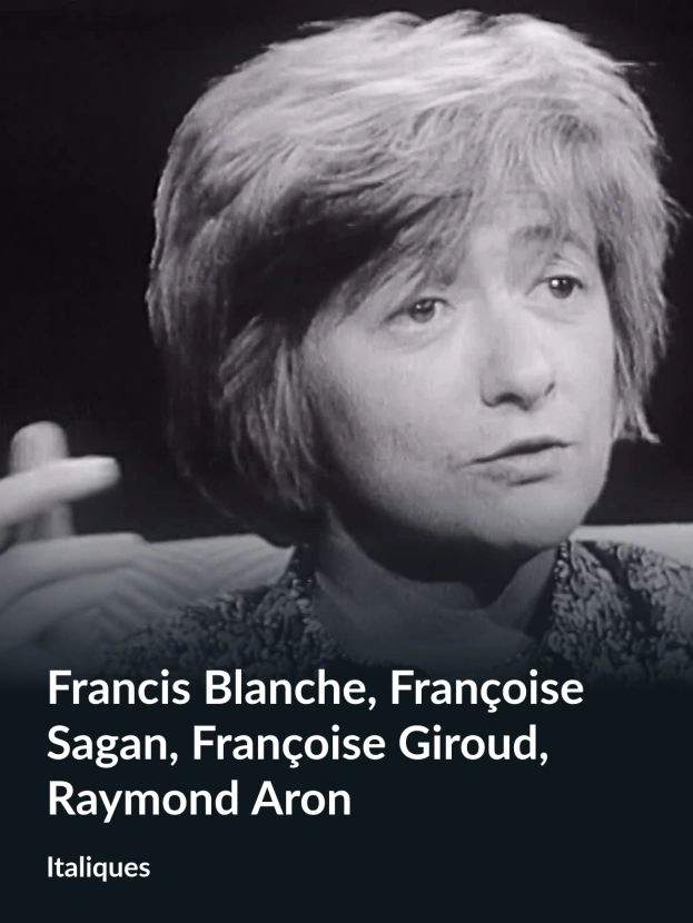 Francis Blanche, Françoise Sagan, Françoise Giroud, Raymond Aron | madelen