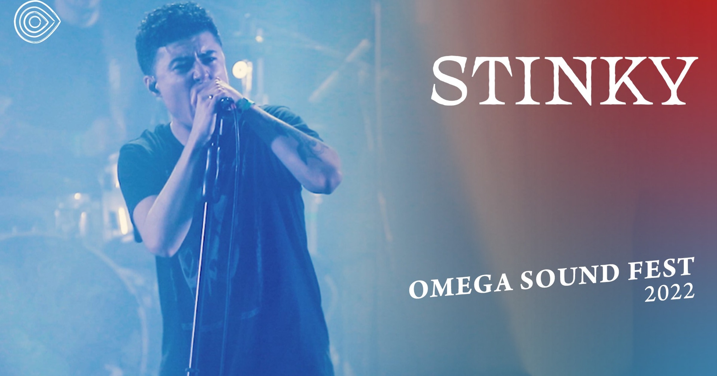 Stinky (Omega Sound Fest - 2022)