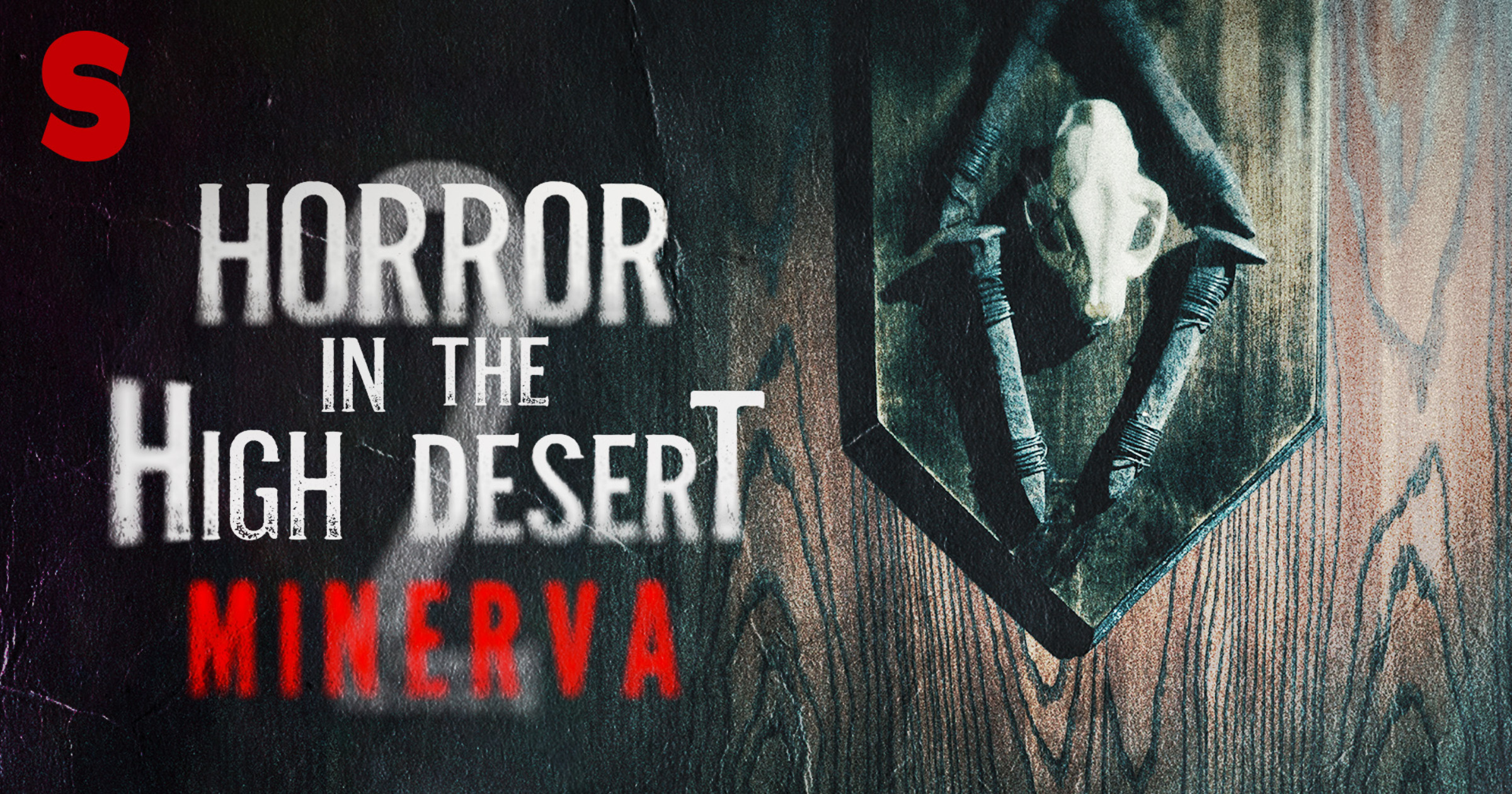 Horror in the High Desert 2: Minerva