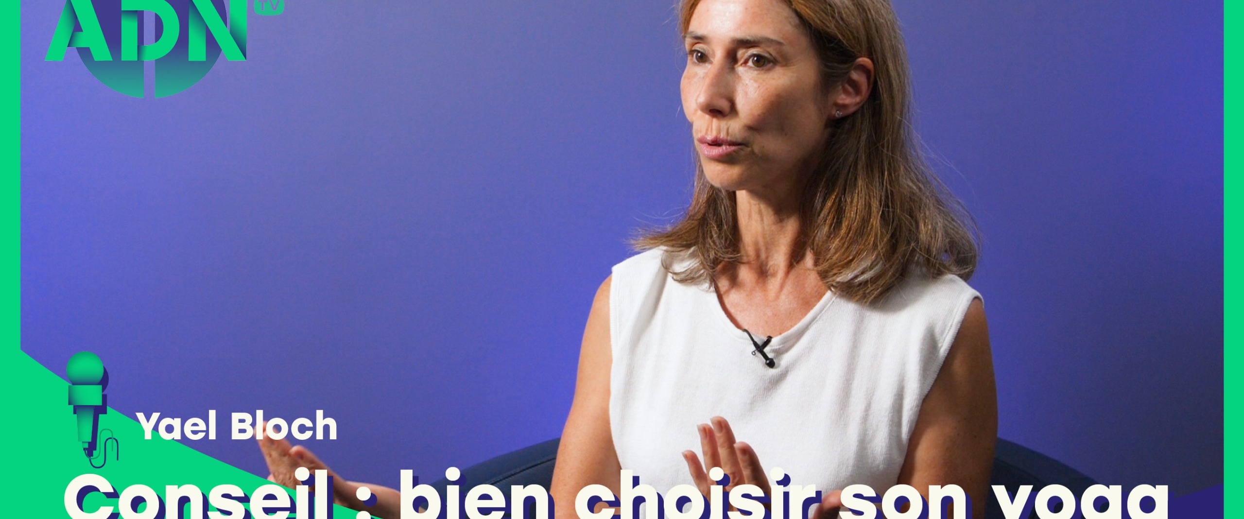 Conseil : bien choisir son yoga