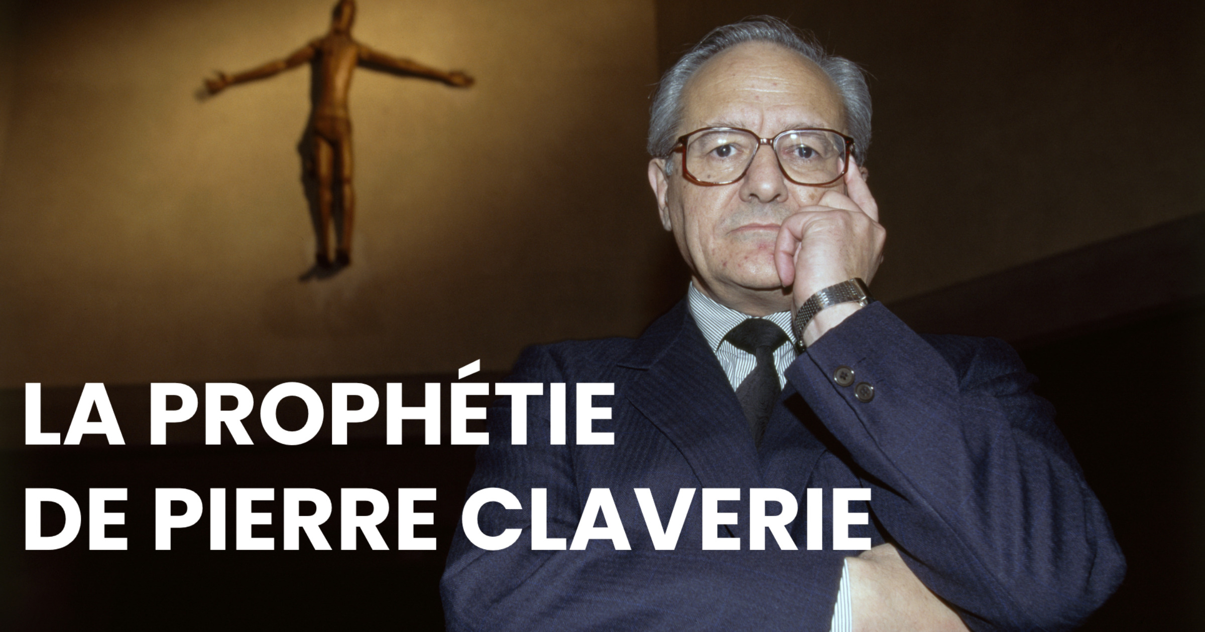 La prophétie de Pierre Claverie