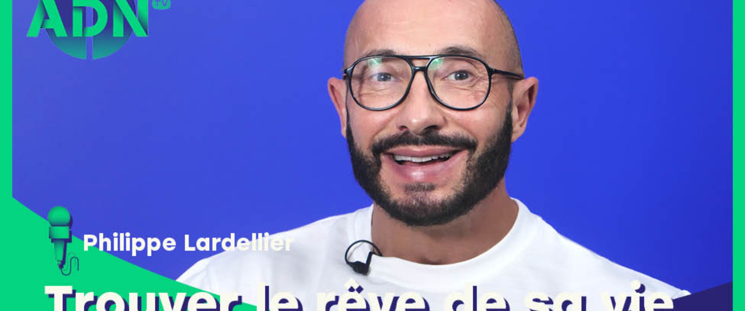 Trouver le rêve de sa vie